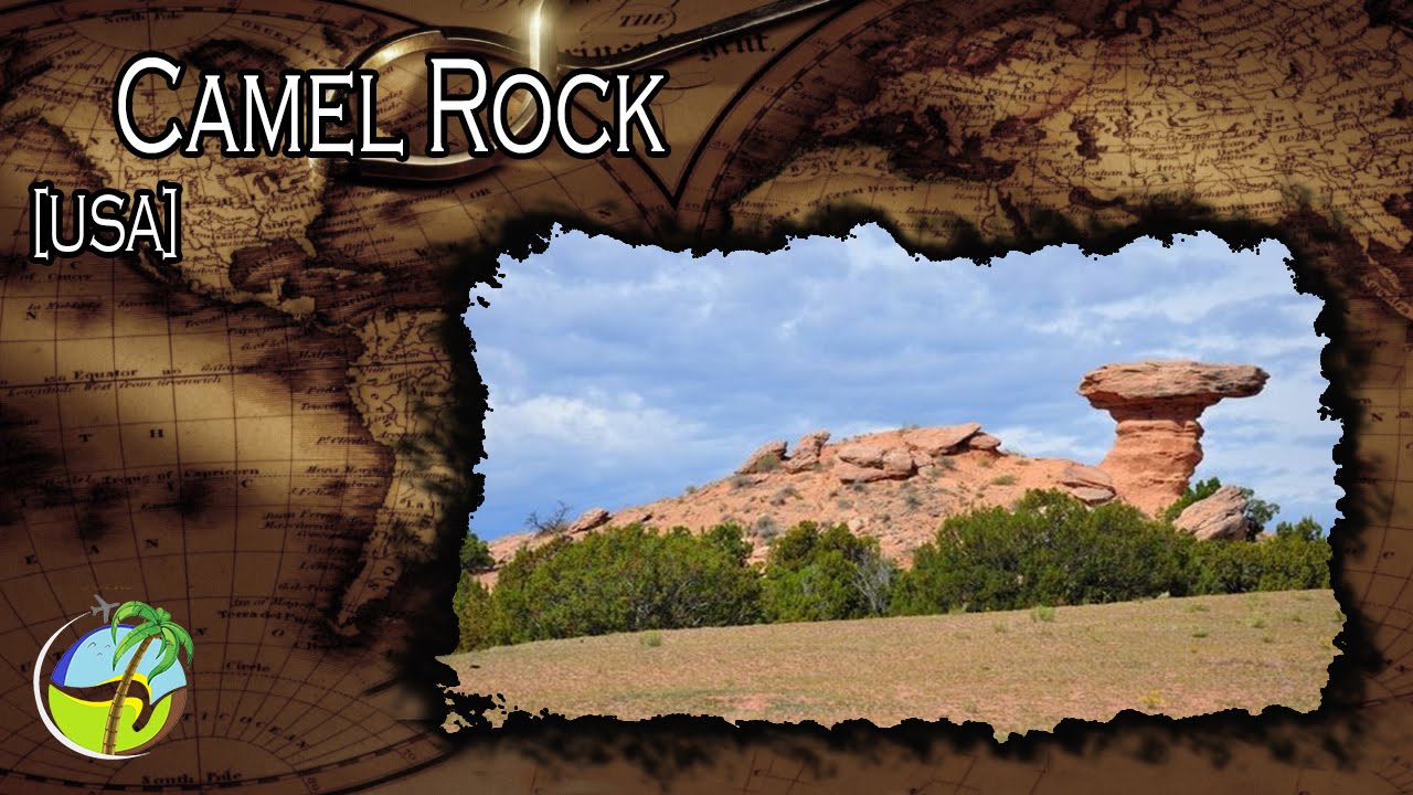 Camel Rock, USA - YouTube