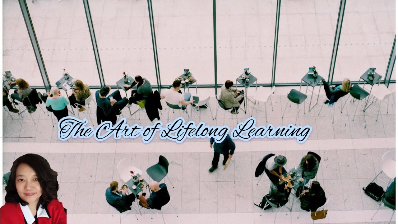 The Art of Lifelong Learning (LLL) | The Art of Lifelong Learning - YouTube