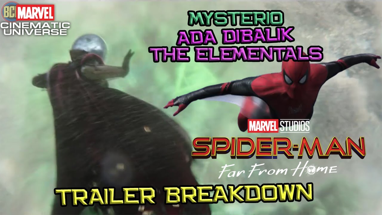 Mysterio Bikin The Elementals Untuk Jadi Superhero | Spider-Man Far ...