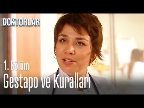 Gestapo ve kuralları - Doktorlar 1. Bölüm