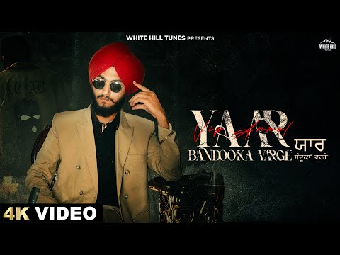 Yaar Bandooka Varge (Official Video) | VIP Anmol | Baljit | Punjabi Song