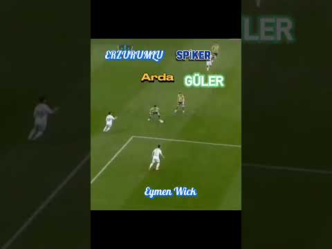 Arda Güler Erzurumlu Spiker #fenerbahçe#keşfet#fypシ #keşfetbeniöneçıkar #ronaldo#realmadrid
