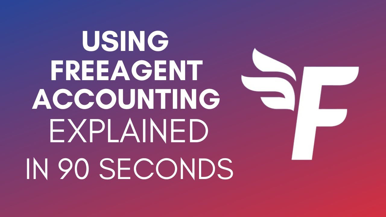 How To Use FreeAgent Accounting Software For Beginners (2025) - YouTube