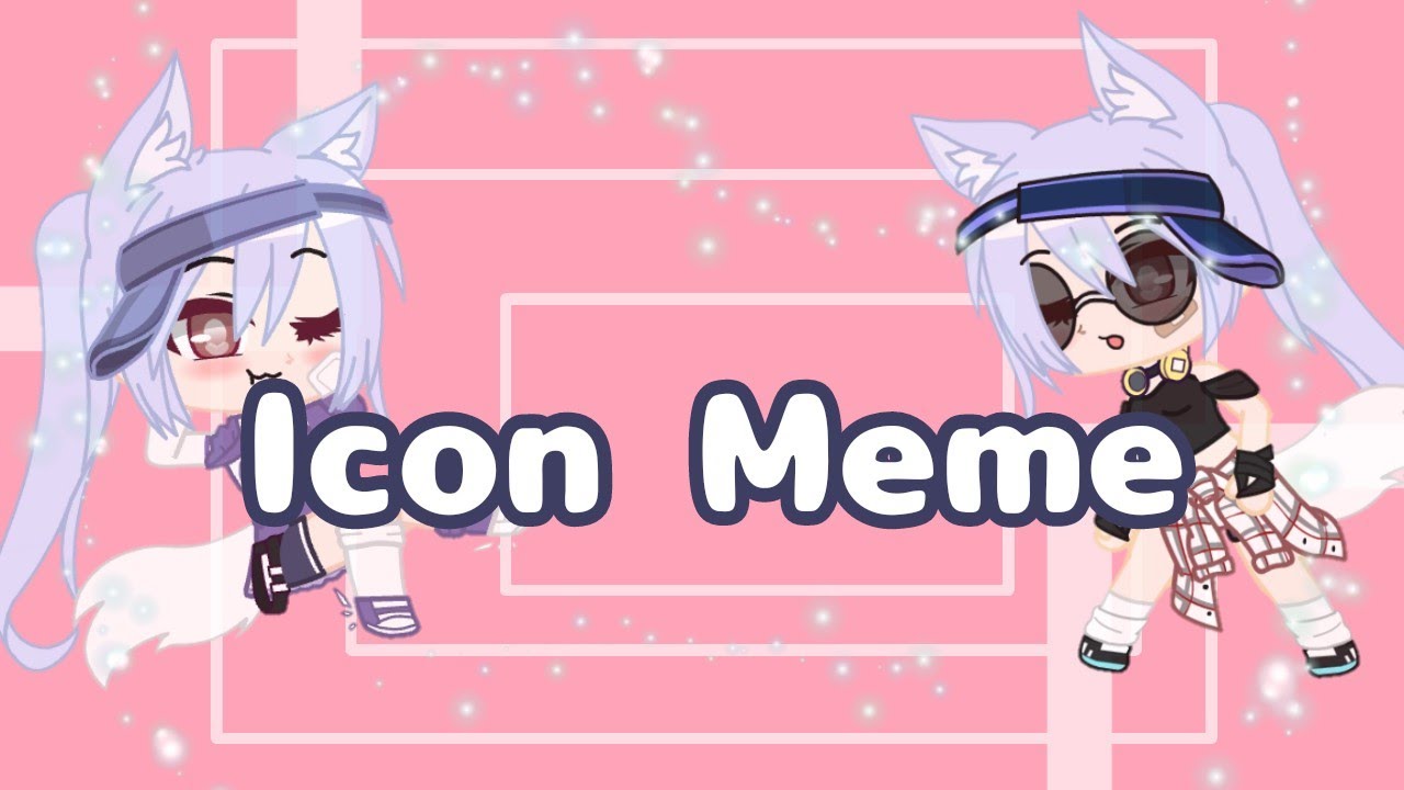 Icon Meme || gacha club - YouTube