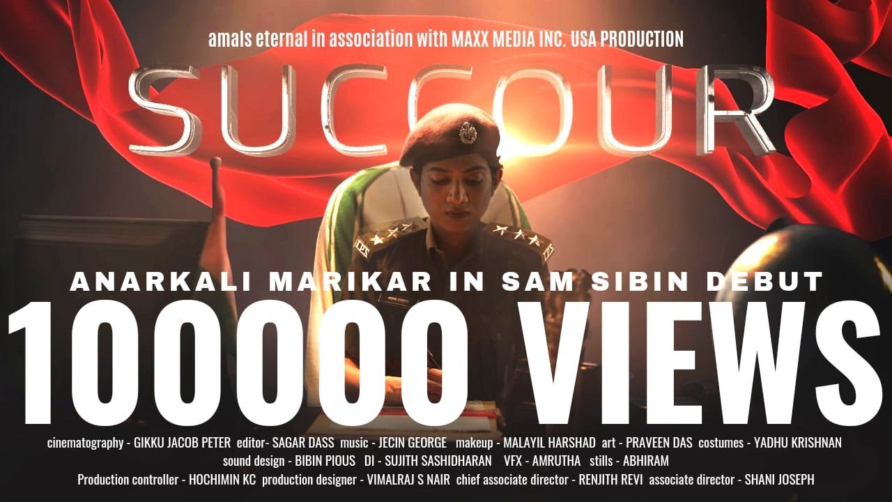 SUCCOUR Short Film | Sam Sibin | Anarkali Marikar | Amal's Eternals ...