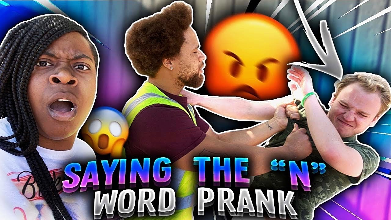 N-WORD PRANK ! - YouTube