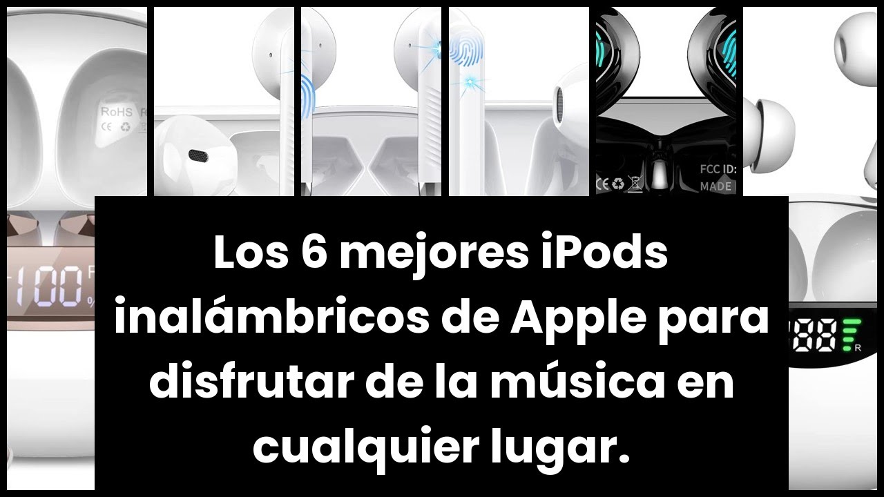 Los 6 mejores iPods inalámbricos de Apple para disfrutar de la música ...
