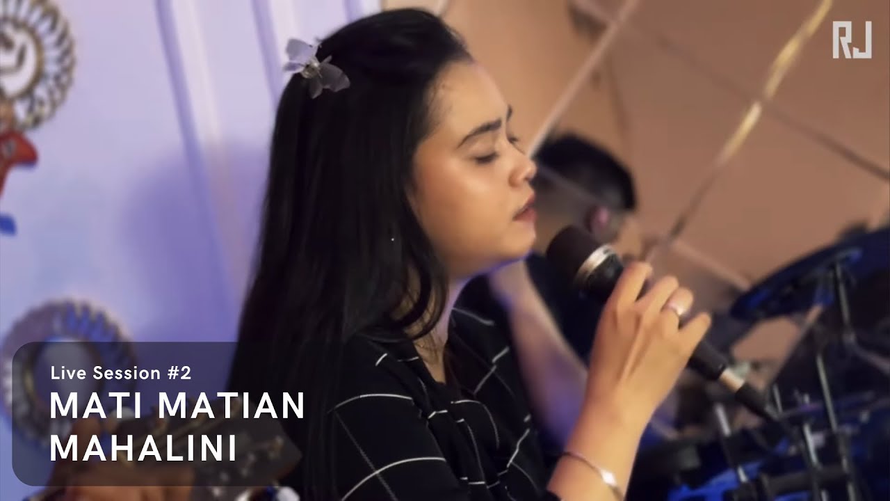 Mati Matian - Mahalini (cover by Deandra Adinda & RJ Harmony) Live Session #2 - YouTube Music