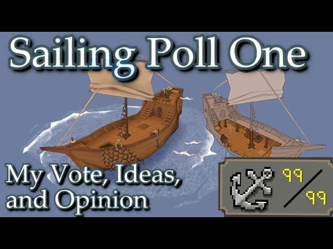 My Thoughts on The Sailing Poll: One | OSRS - YouTube
