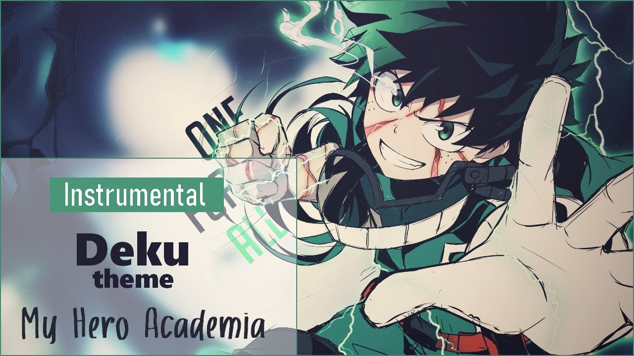 Deku Theme - My Hero Academia OST Season 6 Tribute / You Say Run Style ...