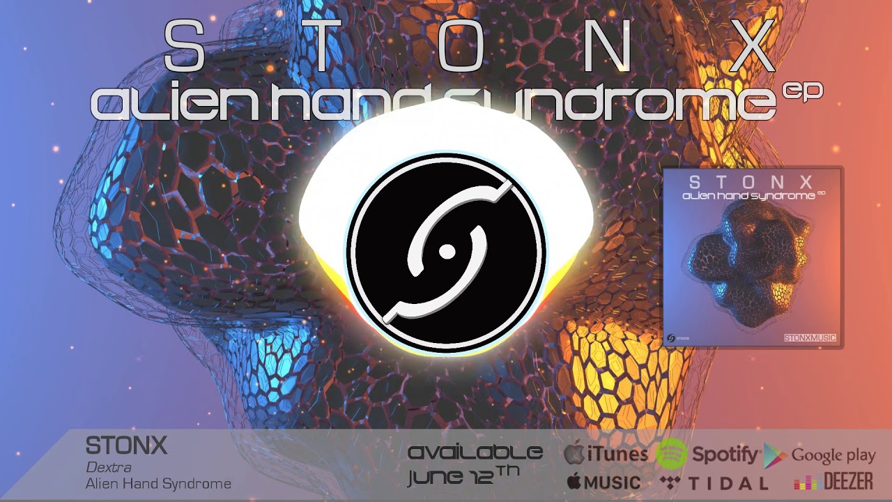 Alien Hand Syndrome | STONX | 172 BPM | Drum & Bass | Neuro - YouTube Music