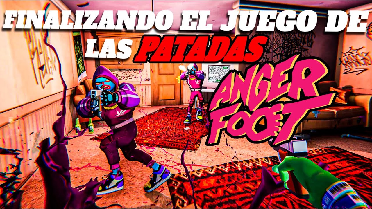 FINALIZAMOS ANGER FOOT (DEMO) #2 - YouTube