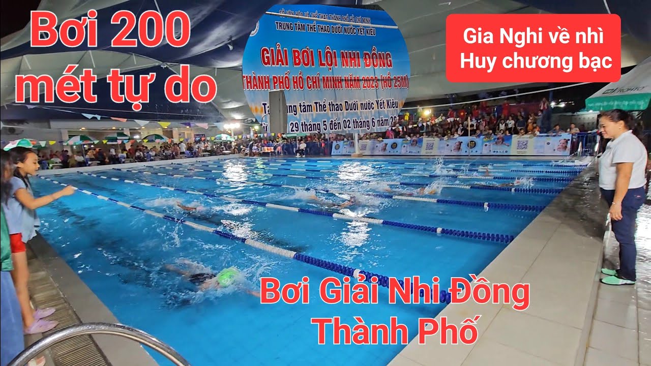 Gia Nghi Bơi 200 mét tự do lứa 10 tuổi | Giải Nhi Đồng Thành Phố Năm ...