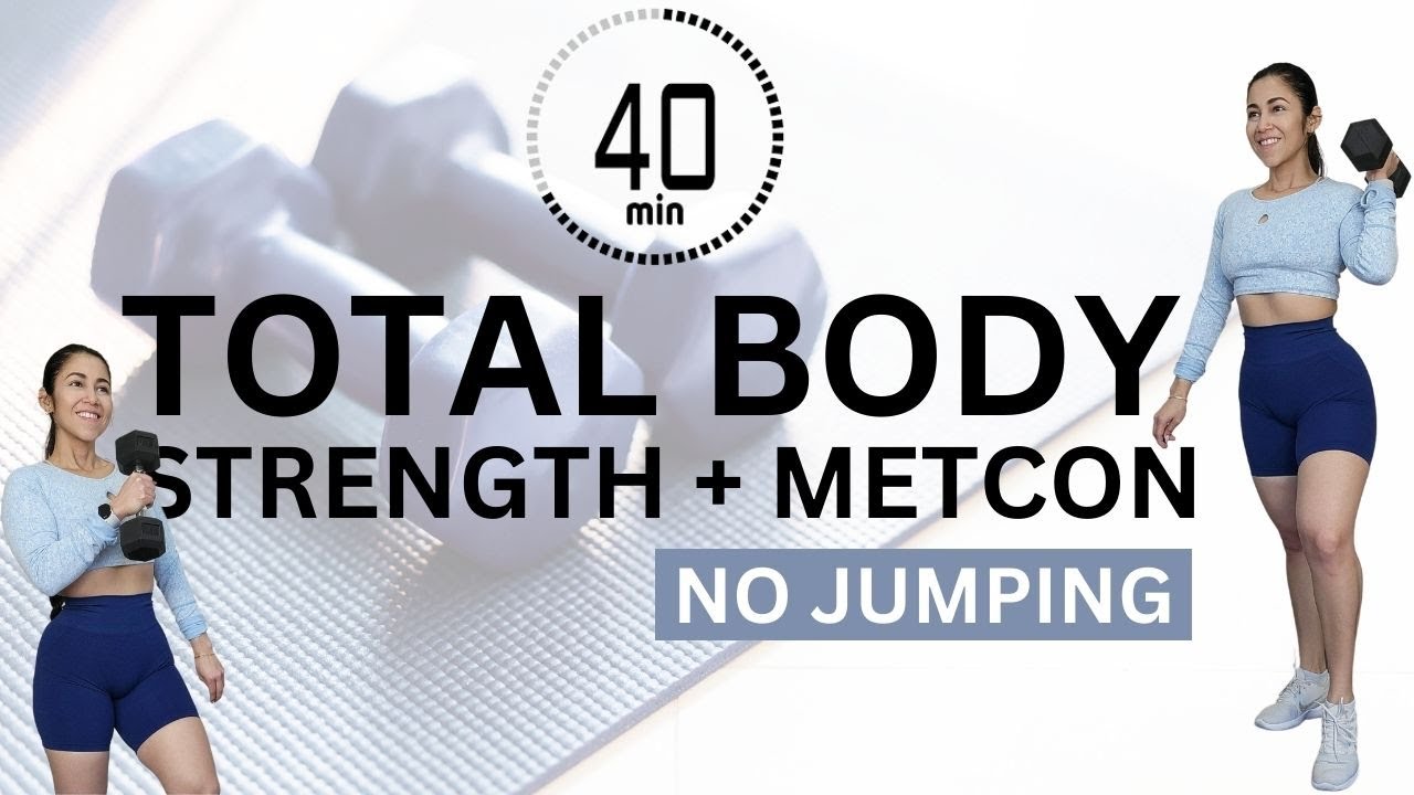 40 MIN Total Body Strength & Conditioning Workout | No Repeat, No ...