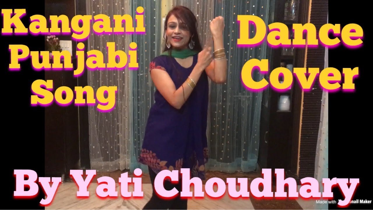 Kangani Song | Rajvir Jawanda | Dance Cover | By Yati Choudhary - YouTube