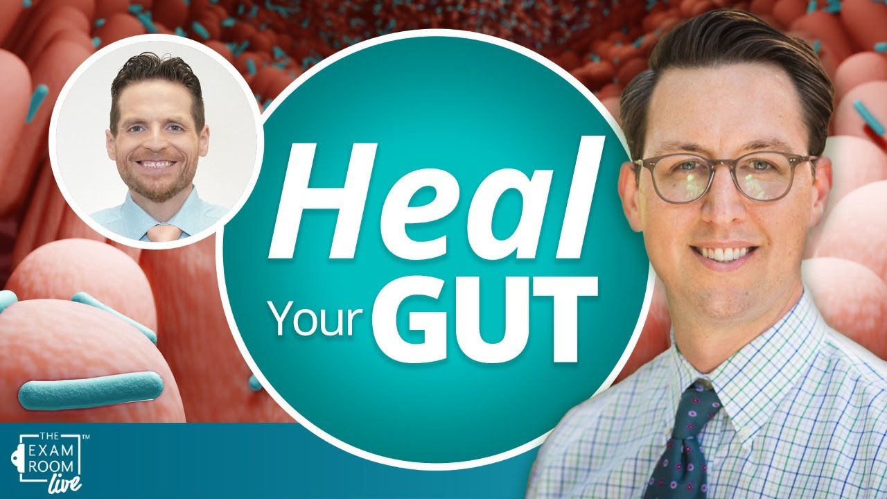 Foods That Heal Your Gut | Dr. Will Bulsiewicz Q&A on The Exam Room ...
