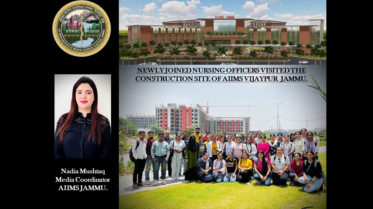 Insight of Newly Joined Nursing Officers at AIIMS, Jammu. - YouTube