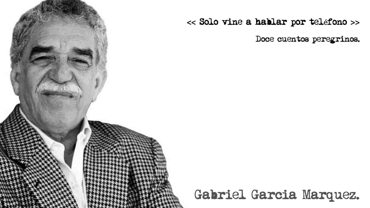 GABO. Solo vine a hablar por telefono. Audio Libro. Doce Cuentos ...