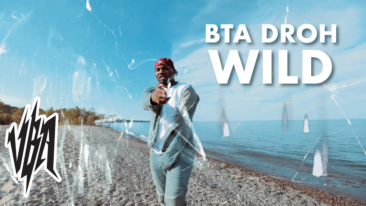 BTA Droh - Wild (Official Video) - YouTube