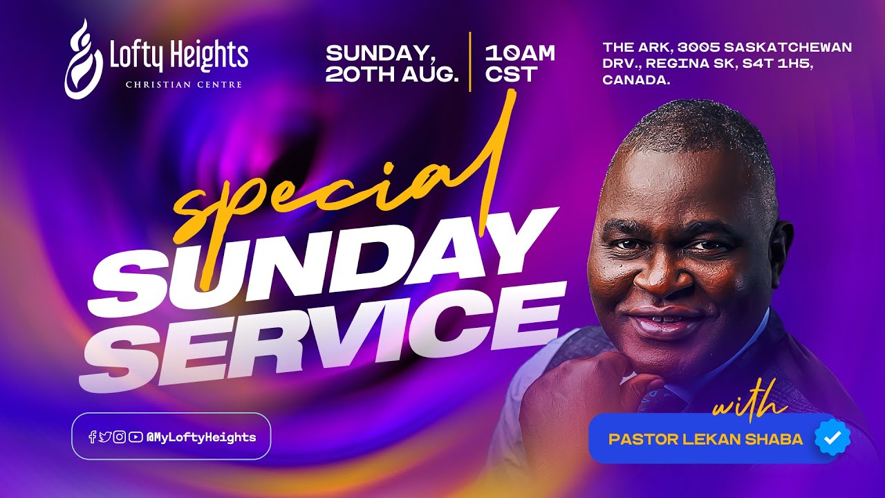 Special Sunday Service with Pastor Lekan Shaba - Sunday Service ...
