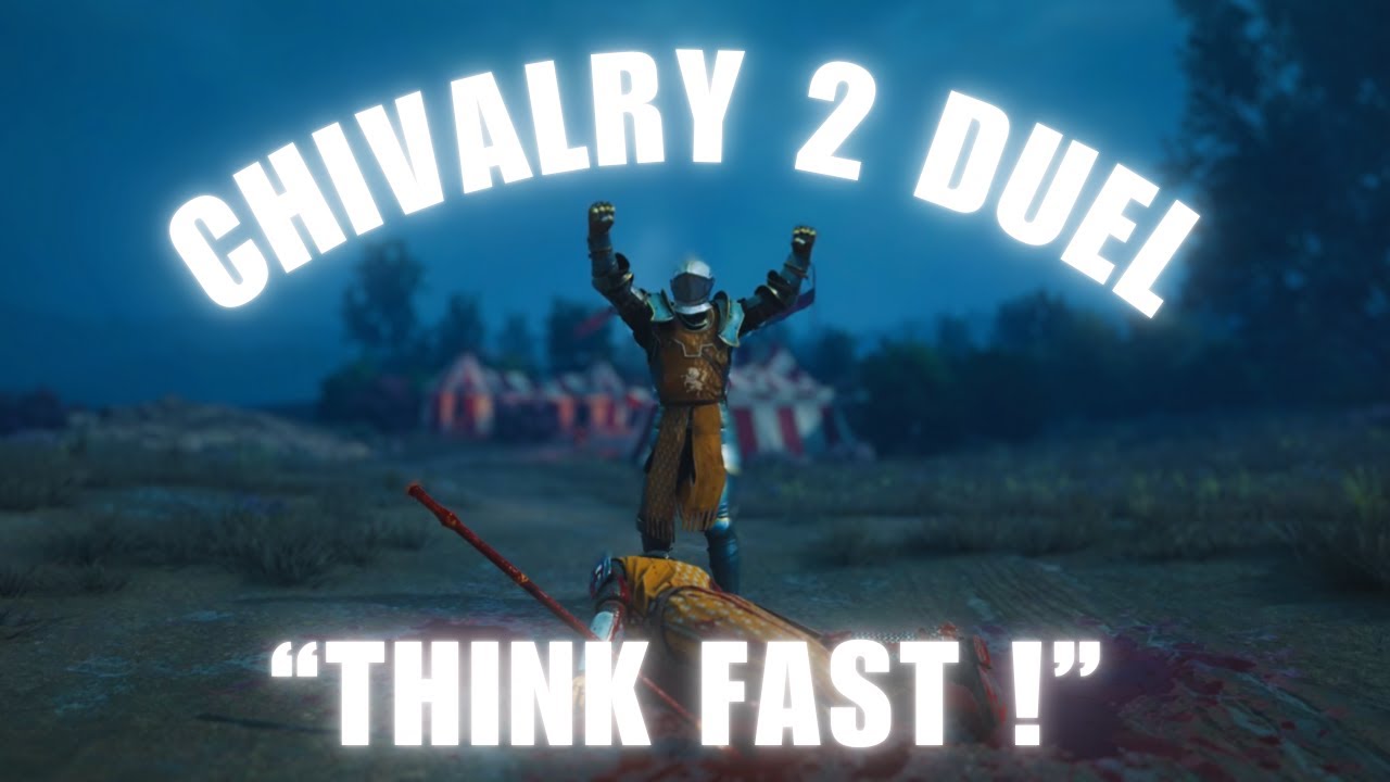 Chivalry 2 Duels "Catch This !" Compilation - YouTube