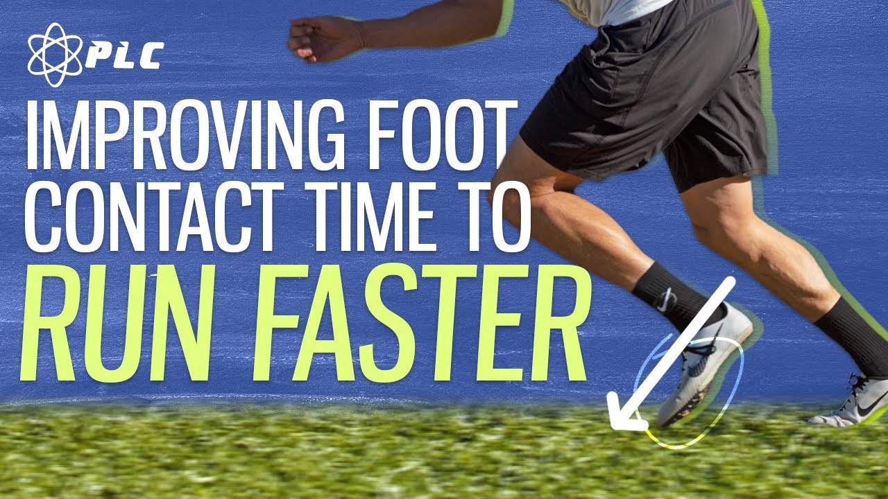 Keys To Improving Foot Contact Time To Run Faster #howtorunfaster - YouTube