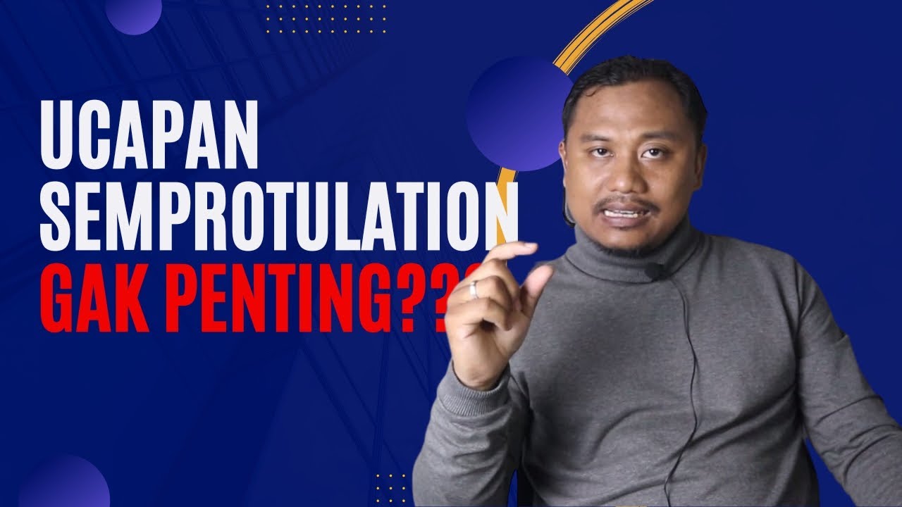 NGASIH UCAPAN HAPPY SEMPROTULATION ITU PENTING GA SIH? - YouTube