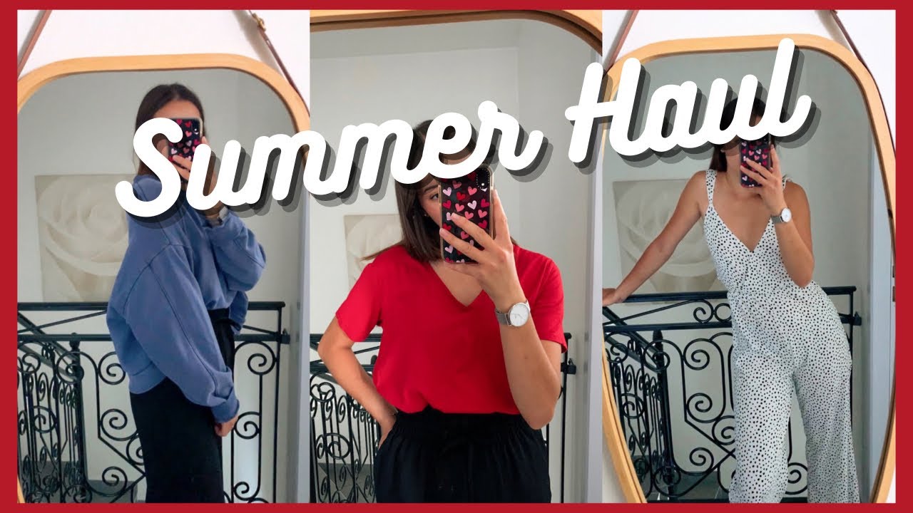 SUMMER HAUL - YouTube