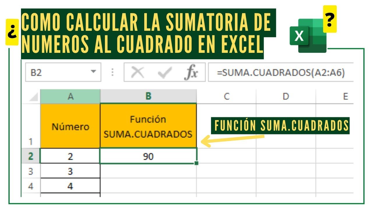 COMO CALCULAR LA SUMATORIA DE NUMEROS AL CUADRADO EN EXCEL - YouTube