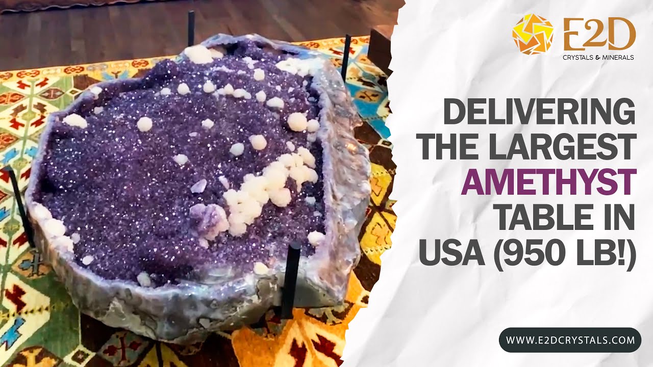 Delivering the Largest and most Gorgeous Amethyst Table in USA (950 LB ...