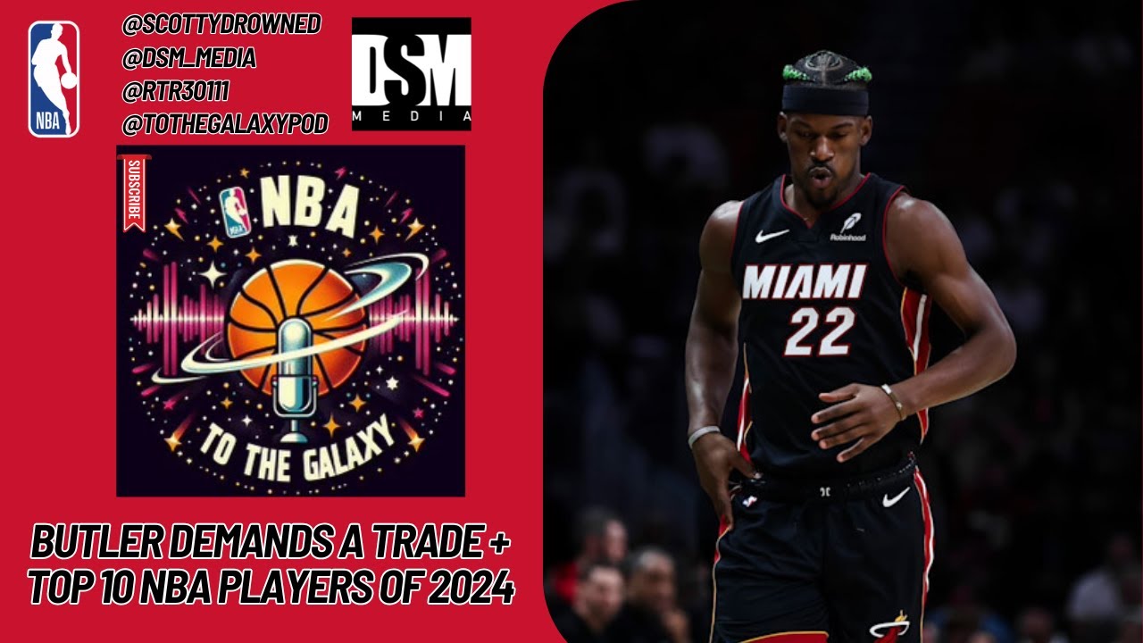 Top 10 NBA Players of 2024 + Jimmy Butler Trade Destinations - YouTube