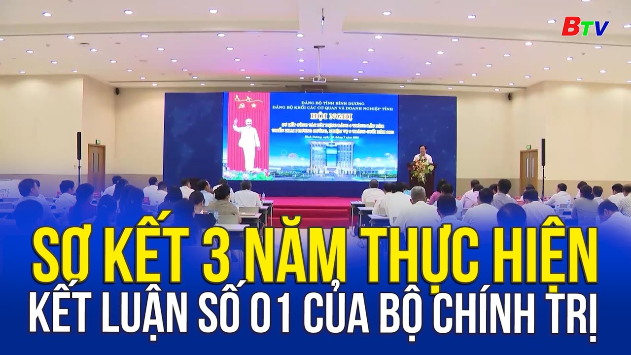 Sơ kết 3 năm thực hiện Kết luận số 01 của Bộ Chính trị | BTV - TRUYỀN ...