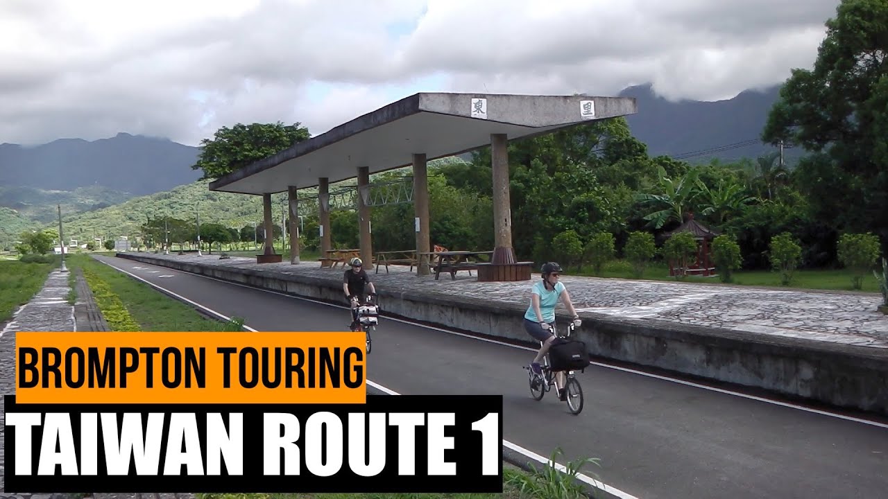 Cycling Taiwan Route # 1 with Brompton bikes - YouTube
