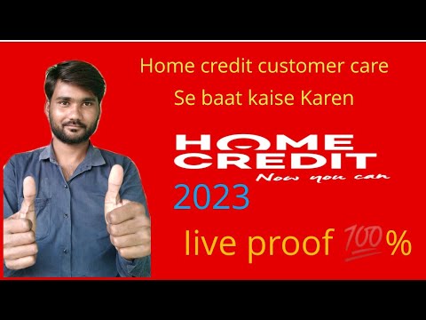 home credit customer care se kaise baat karen, how to home credit ...