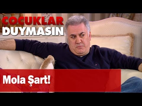 Mola şart! - Çocuklar Duymasın