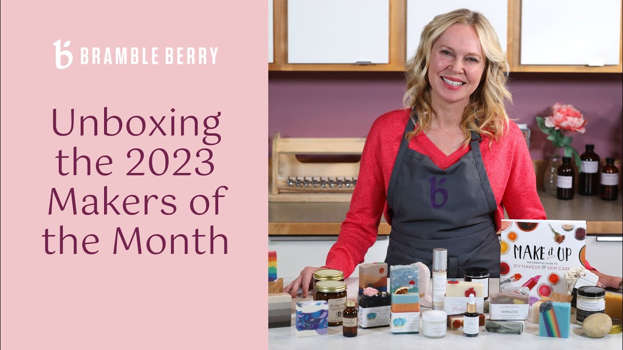 Unboxing our 2023 Makers of the Month! | Bramble Berry - YouTube