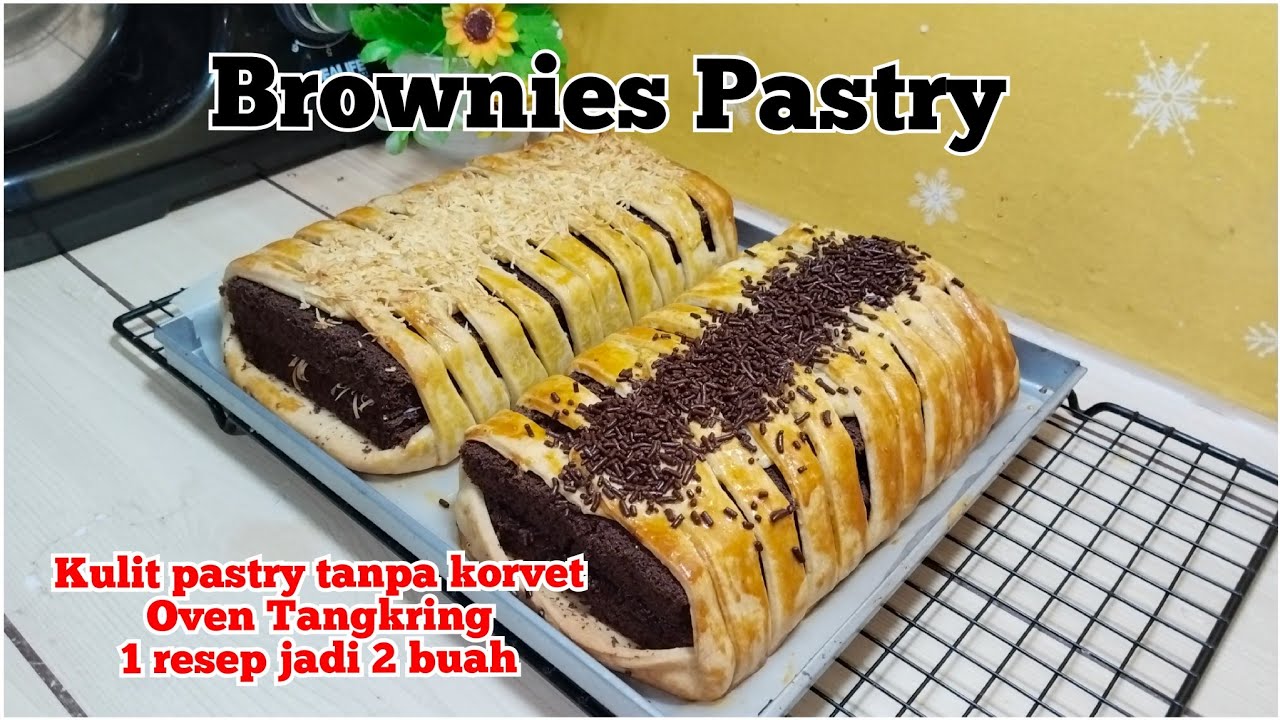 Resep Brownies Pastry || buat kulit pastry tersimple no ribet ribet‼️ ...