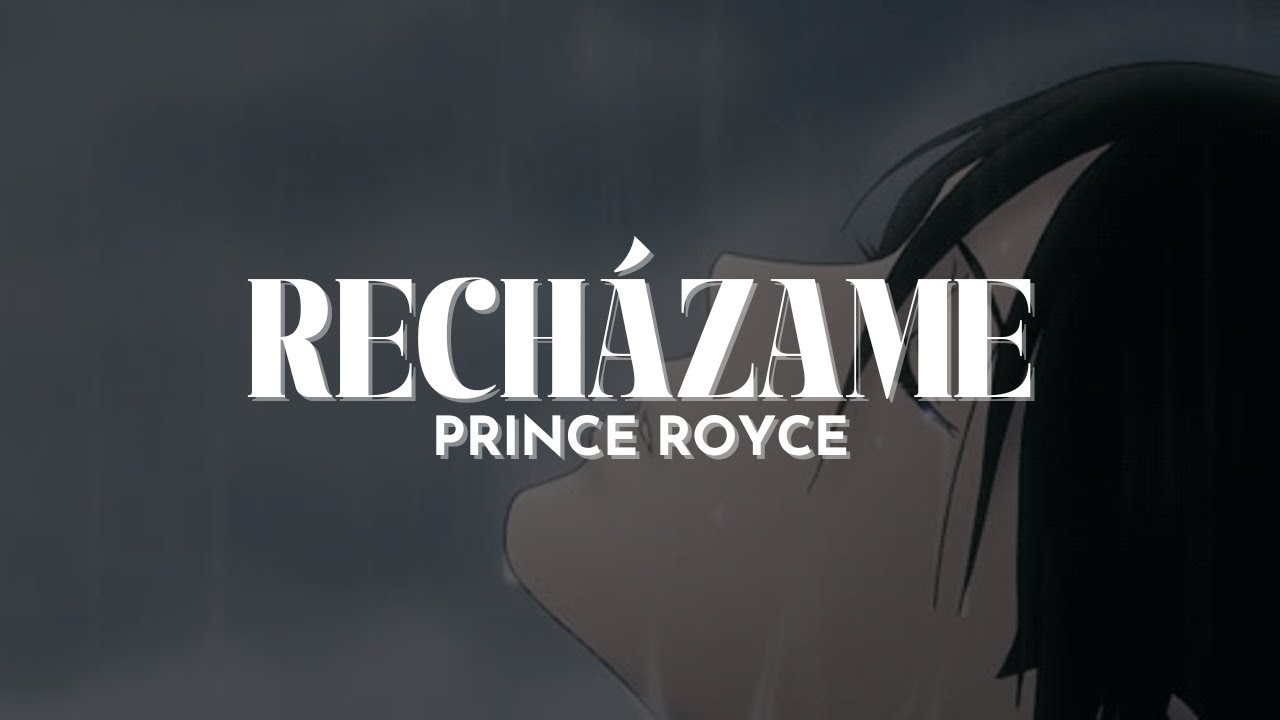 Prince Royce - Recházame [Letra] - YouTube