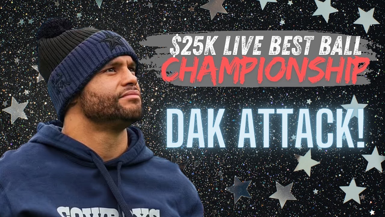 🏈 Dak Attack! Live Best Ball Draft | $25K Drafters Championship - YouTube