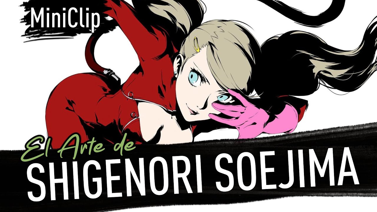 MiniClip 4 - El Arte de Shigenori Soejima: Persona 5 - YouTube