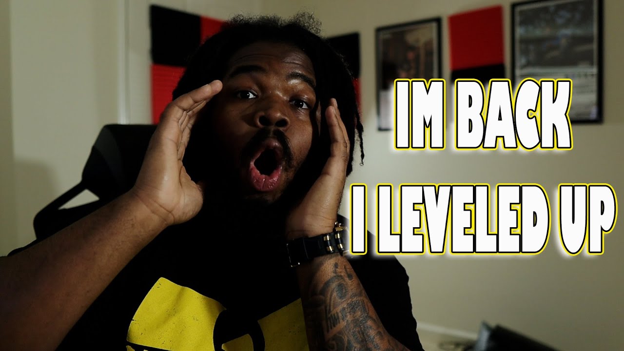 I LEVELED UP, NOW IM BACK - YouTube