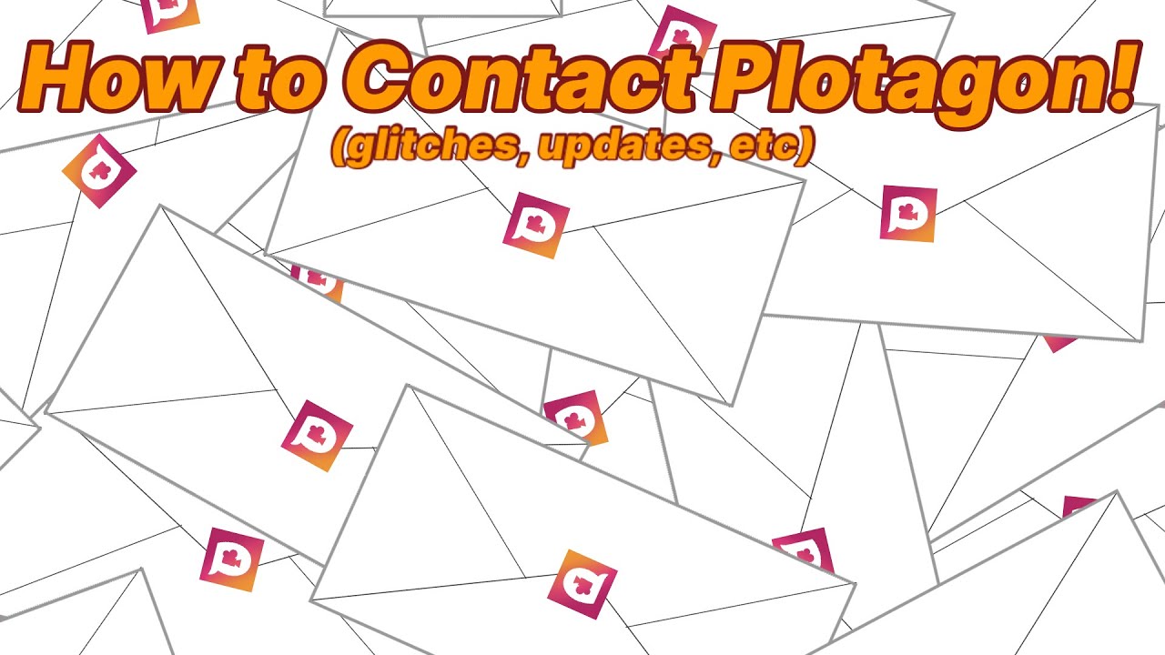 How to Contact Plotagon! (glitches, updates, etc) | Plotagon Tutorial ...