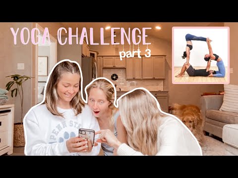 SISTER YOGA CHALLENGE // Part 3
