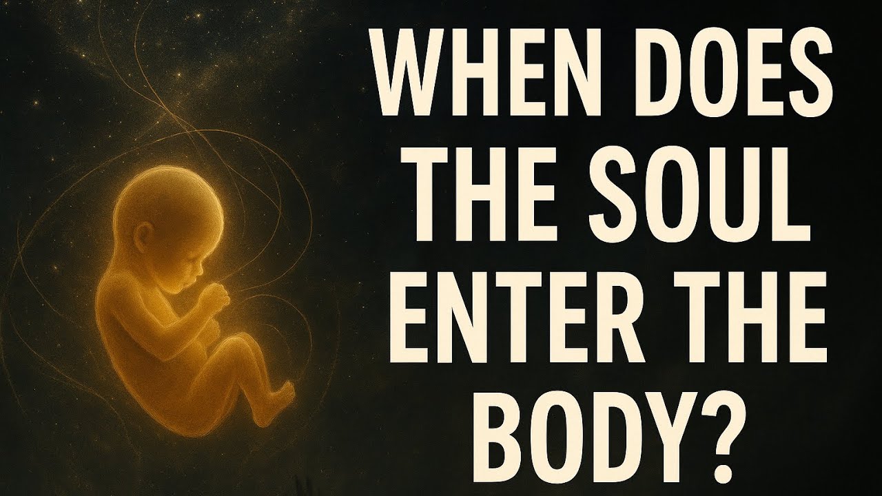 When Does the Soul Enter the Body? The Bardo & The Cycle of Return ...