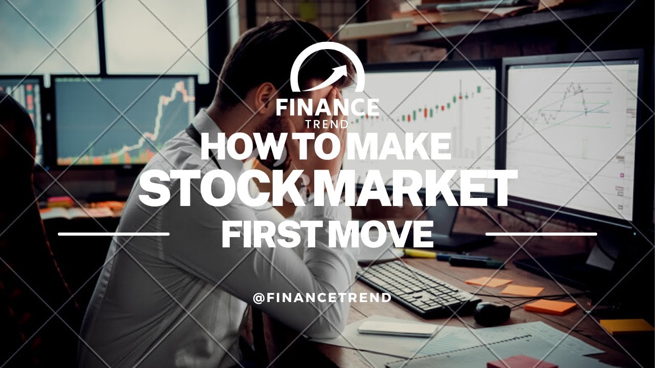 7 Easy Steps To Beginners | How to Make First Move In Stock Market ...
