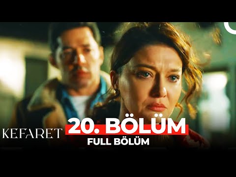 Kefaret 20. Bölüm