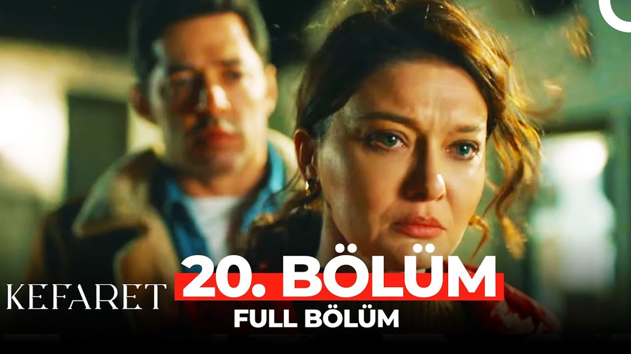 Kefaret 20. Bölüm - YouTube