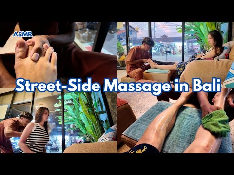 ASMR |Street-Side Massage in Bali: Foot, Leg & Back Relaxation!