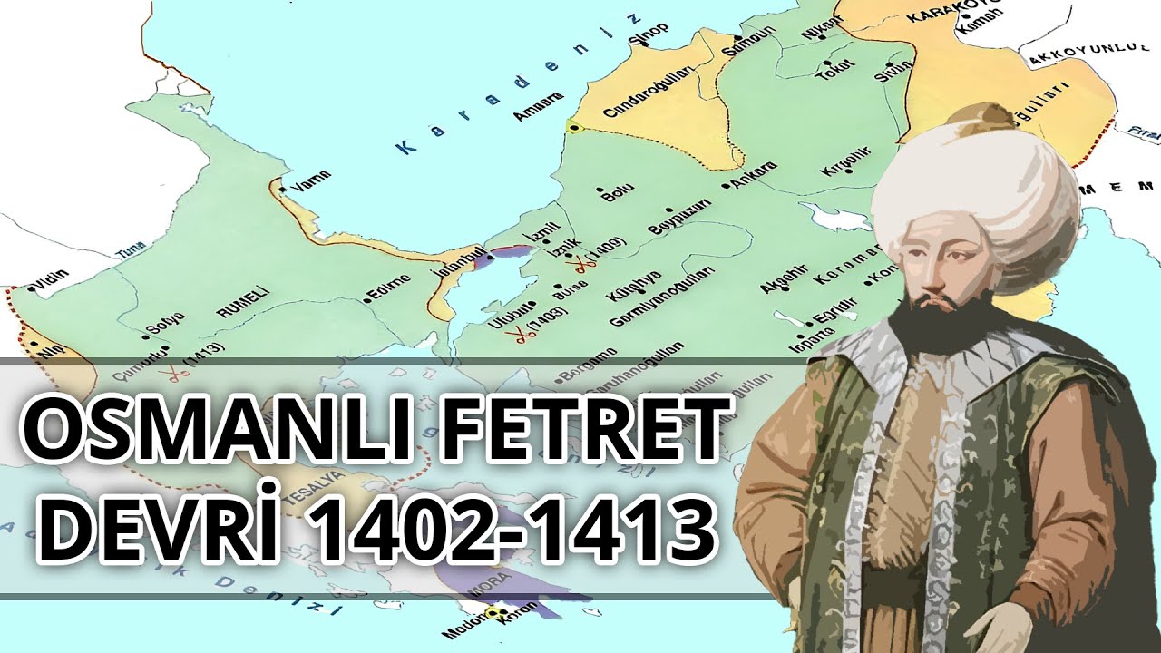 Fetret Devri Nedir? | Fetret Devri Ne Kadar Sürdü? | Fetret Devrine Kim Son Verdi? - YouTube