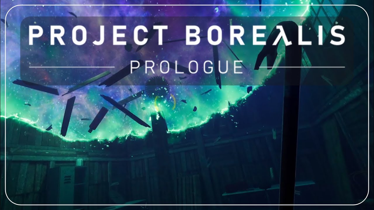A quick look at Project Borealis: Prologue - YouTube